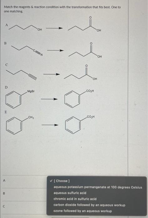 Solved Match the reagents \& reaction condition with the | Chegg.com