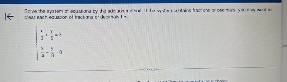 Solved Solve the system of equations by the addition method. | Chegg.com