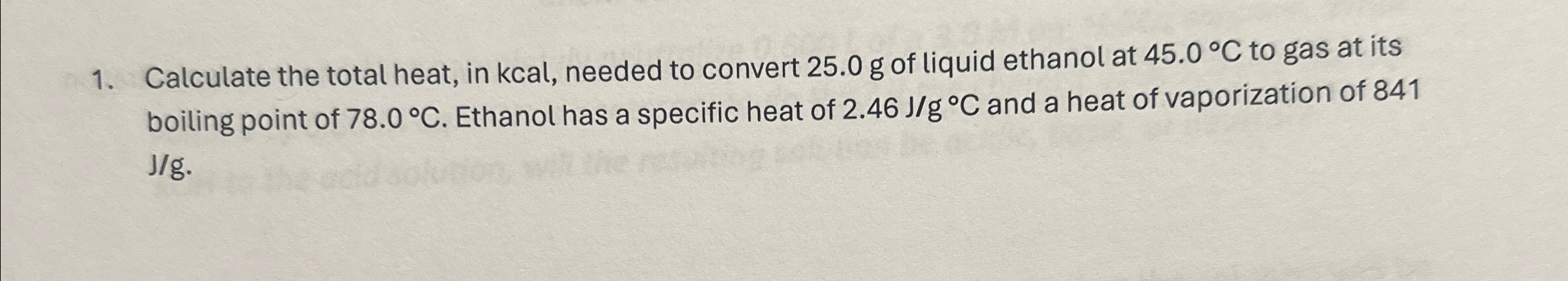 Solved Calculate the total heat, in kcal, needed to convert | Chegg.com