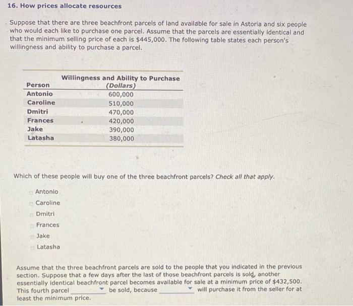 Solved 16. How prices allocate resources Suppose that there | Chegg.com