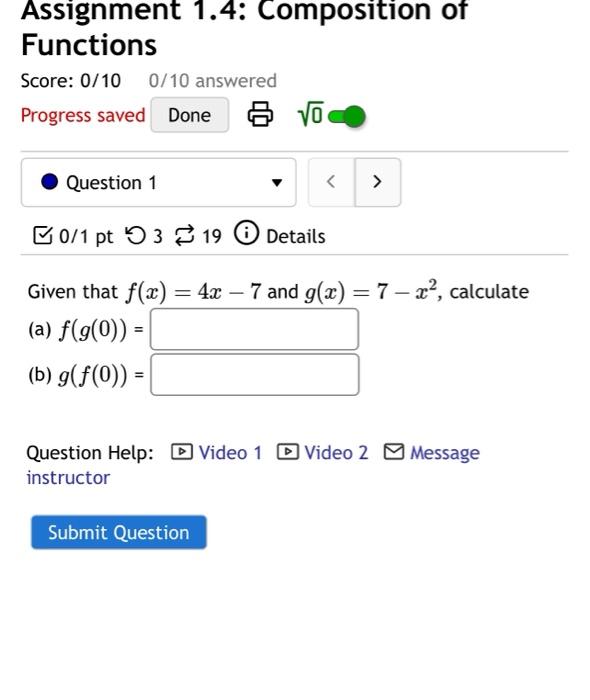 Solved Assignment 1.4: Composition of Functions Score: 0/10 | Chegg.com