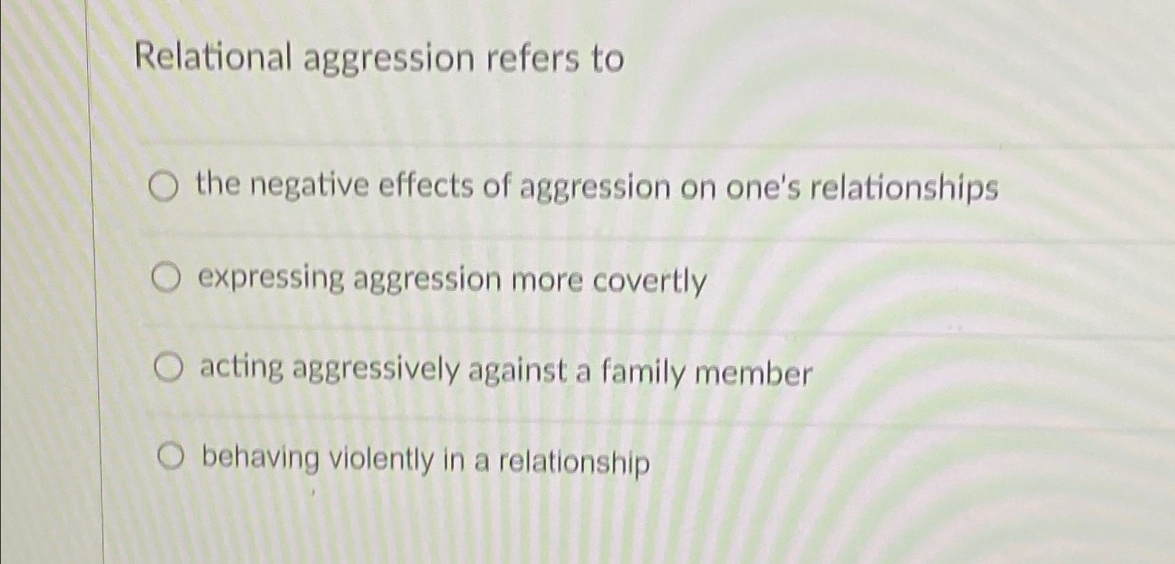 Solved Relational aggression refers tothe negative effects | Chegg.com