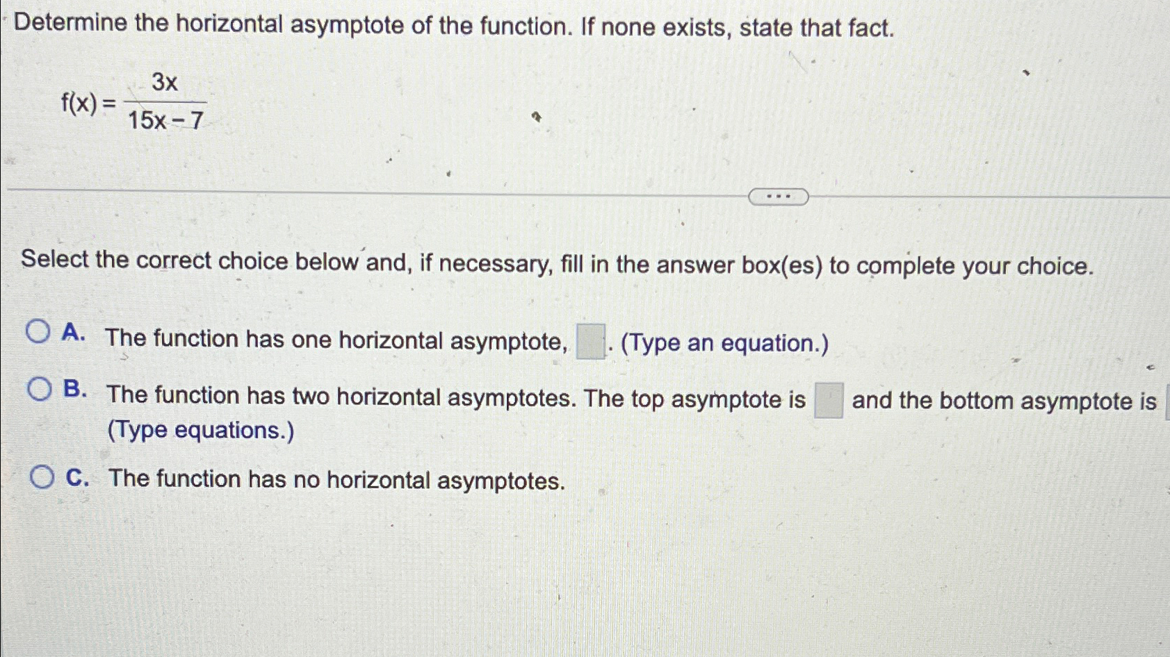 Solved Determine the horizontal asymptote of the function. | Chegg.com