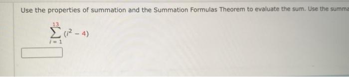 Solved Use the properties of summation and the Summation | Chegg.com