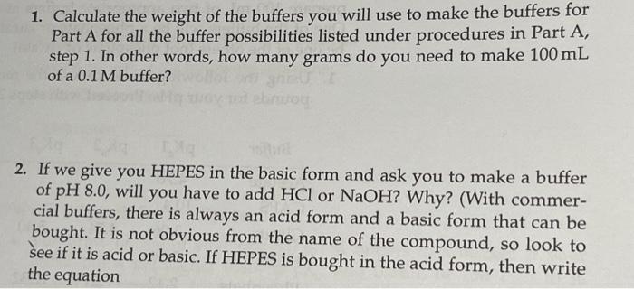1. Calculate the weight of the buffers you will use | Chegg.com