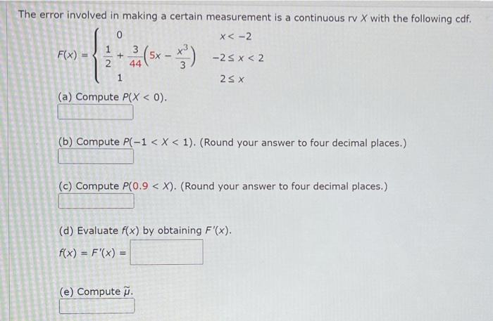 Solved The error involved in making a certain measurement is | Chegg.com