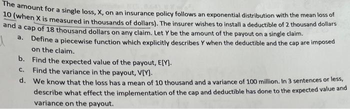Solved The amount for a single loss, X, on an insurance | Chegg.com