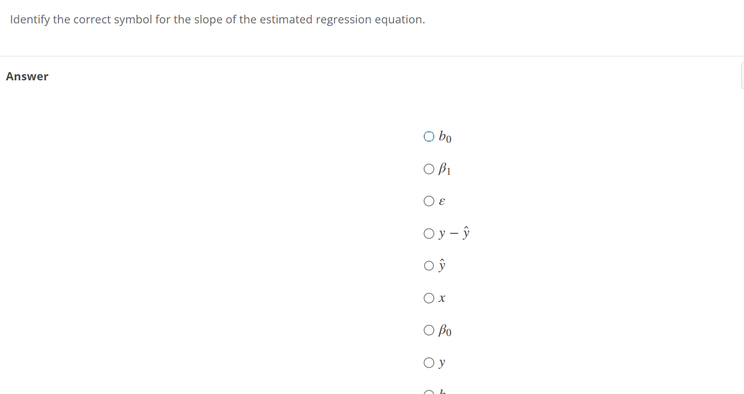 Solved Identify the correct symbol for the slope of ﻿the | Chegg.com
