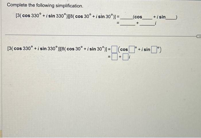 Solved Complete the following simplification. | Chegg.com