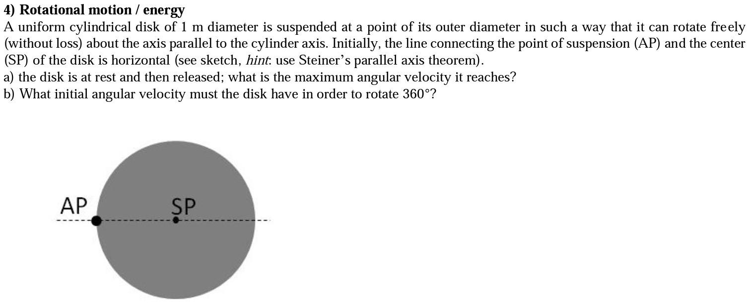 Solved 4) Rotational motion / energy A uniform cylindrical | Chegg.com