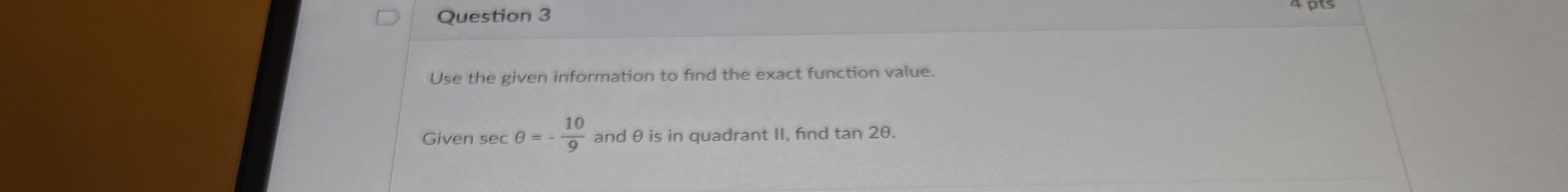 Solved Use the given information to find the exact function | Chegg.com