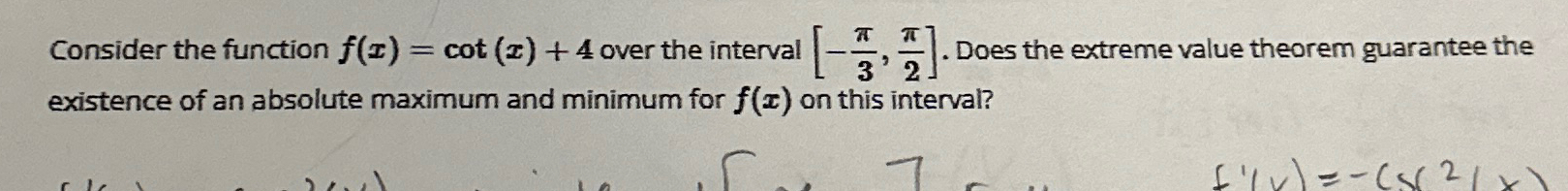 Solved Consider the function f(x)=cot(x)+4 ﻿over the | Chegg.com