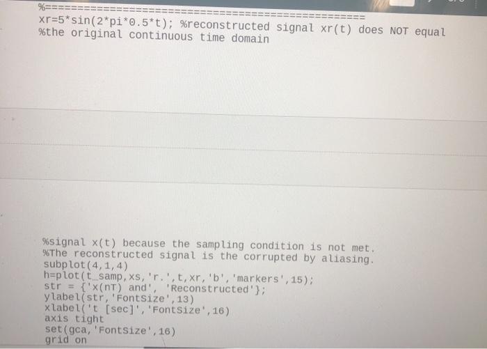 Solved 3. Please run the MATLAB code Sampling_Alias_3.m and | Chegg.com