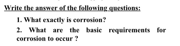 Solved Write the answer of the following questions: 1. What | Chegg.com