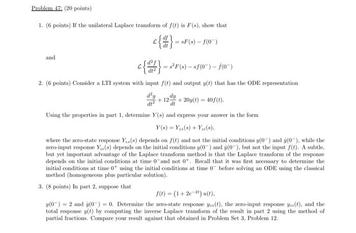 Solved 1. (6 points) If the unilateral Laplace transform of | Chegg.com