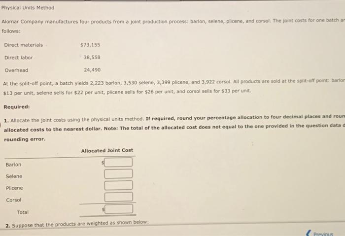 Solved Physical Units Method Alomar Company manufactures | Chegg.com