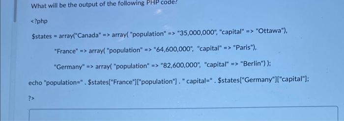 Solved What Will Be The Output Of The Following Php Code 