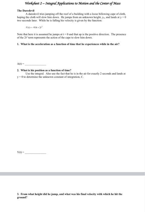 Solved Worksheet 2 - Integral Applications to Motion and the | Chegg.com
