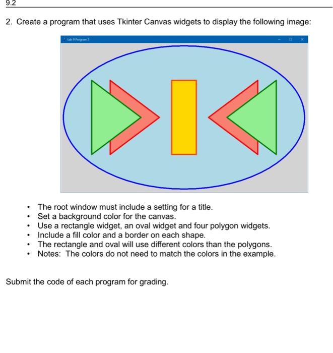 Solved Assignment 1 Create A Program That Uses Tkinter To