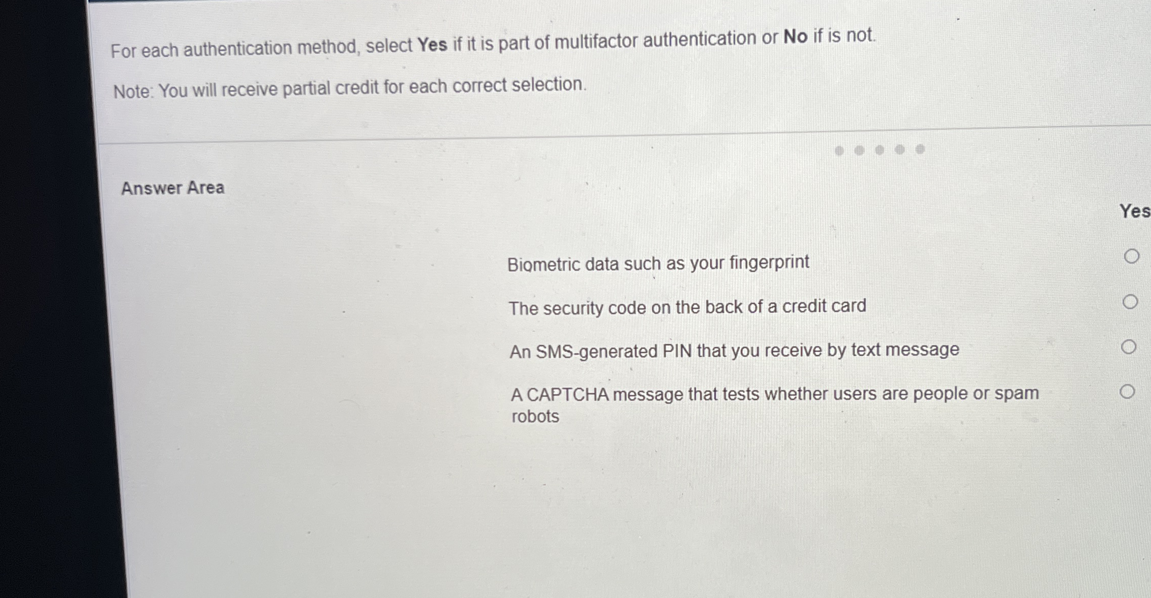 Solved For each authentication method, select Yes if it is | Chegg.com
