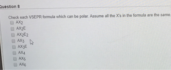 Solved Question 8 Check each VSEPR formula which can be | Chegg.com