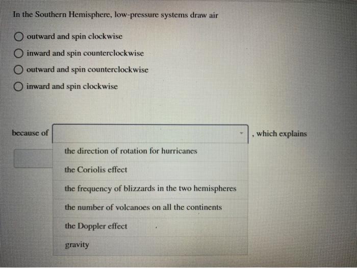 Solved In the Southern Hemisphere, low-pressure systems draw | Chegg.com