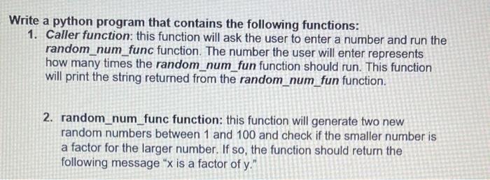 Solved Nrite A Python Program That Contains The Following