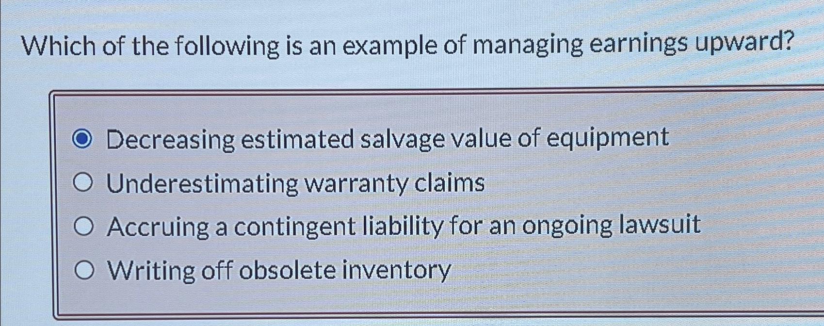 Solved Which of the following is an example of managing | Chegg.com