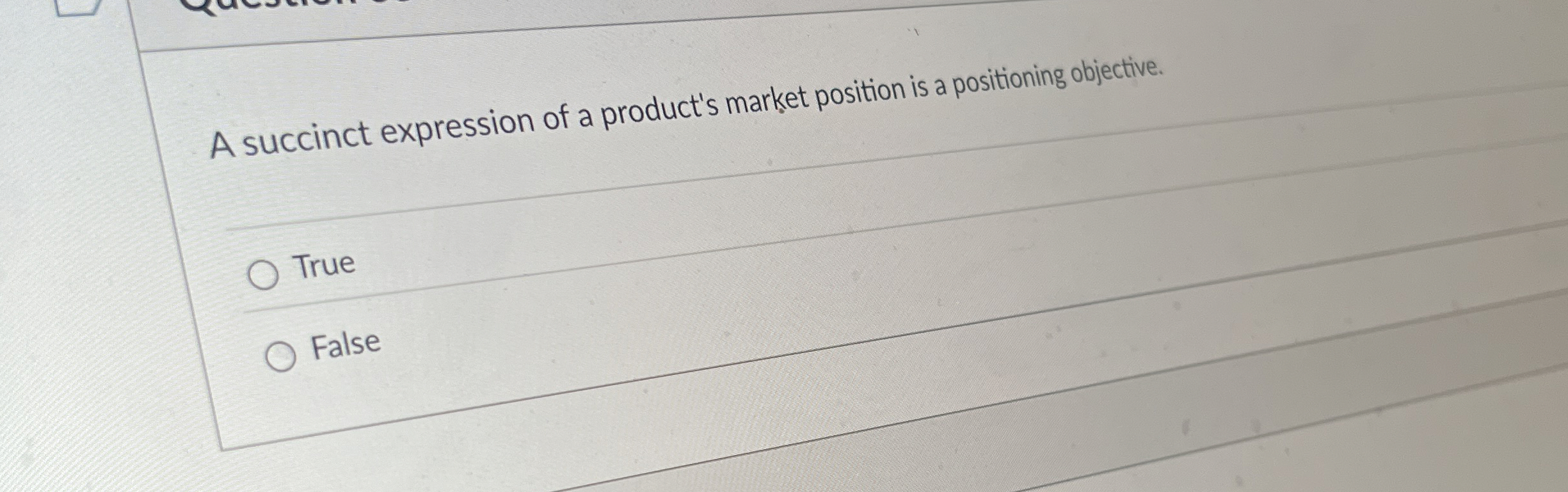 Solved A succinct expression of a product's market position | Chegg.com