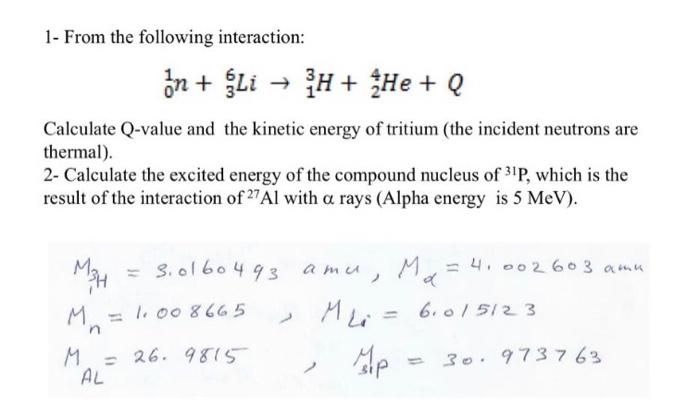 Solved 1- From the following interaction: | Chegg.com