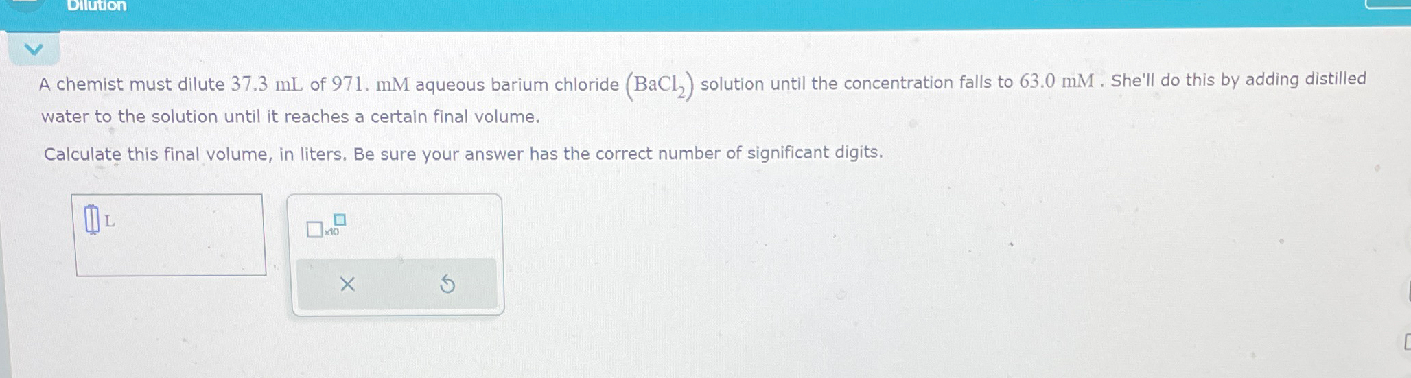 Solved DilutionA chemist must dilute 37.3mL ﻿of 971.mM | Chegg.com