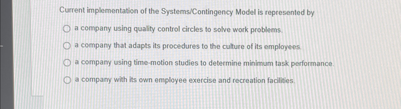 Solved Current implementation of the Systems/Contingency | Chegg.com