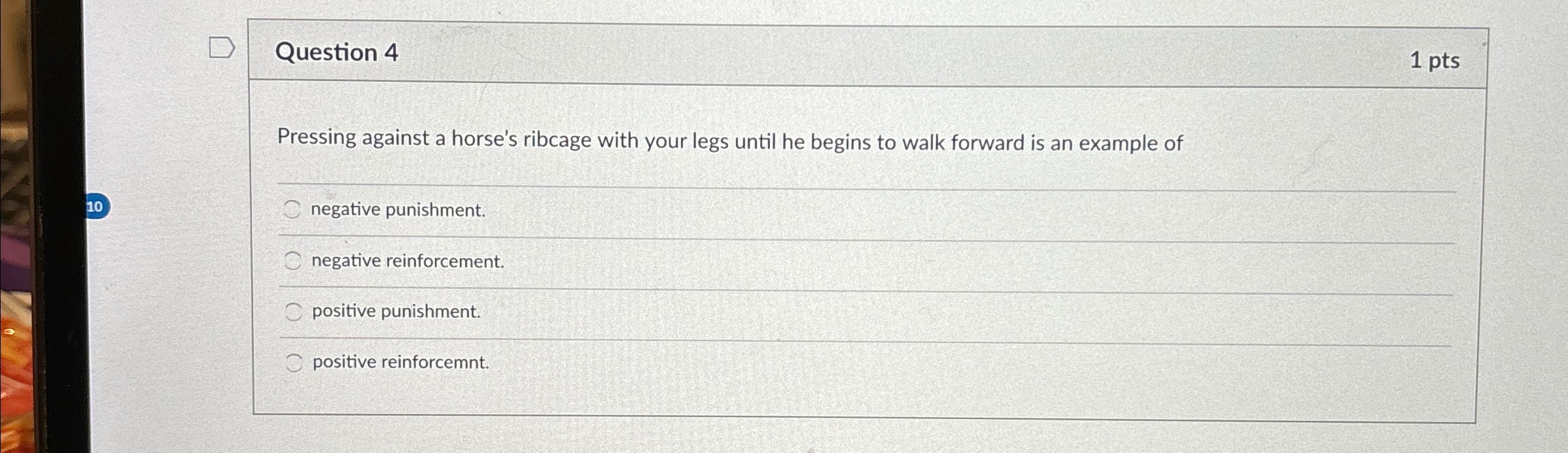 Solved Question 41 ﻿ptsPressing against a horse's ribcage | Chegg.com
