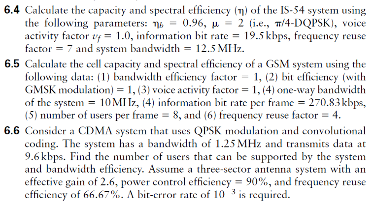 Solved 6.4 ﻿Calculate the capacity and spectral efficiency | Chegg.com