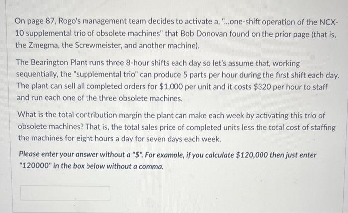 Solved On page 87 , Rogo's management team decides to | Chegg.com