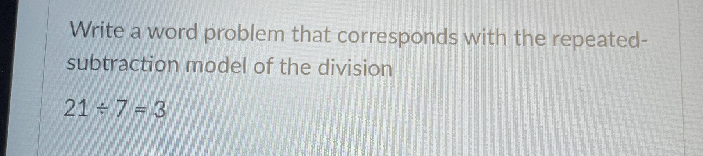 Solved Write a word problem that corresponds with the | Chegg.com
