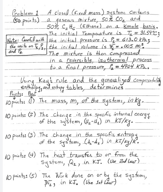 Solved Problem 1 A closed (fixed mass) system contains (50 | Chegg.com