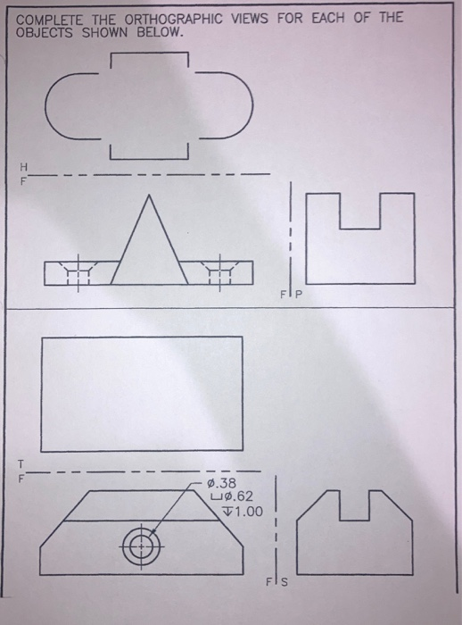 Solved COMPLETE THE ORTHOGRAPHIC VIEWS FOR EACH OF THE | Chegg.com