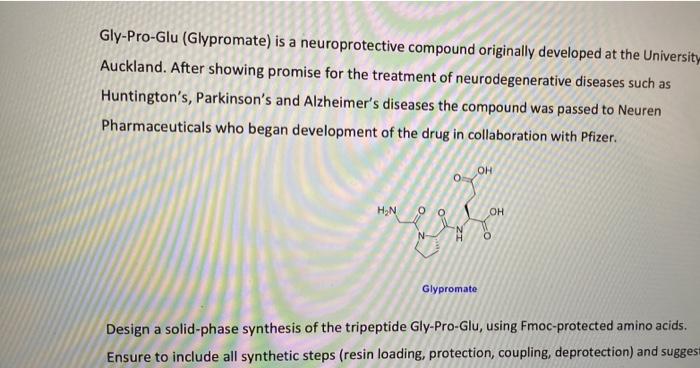 Solved Gly-Pro-Glu (Glypromate) is a neuroprotective | Chegg.com