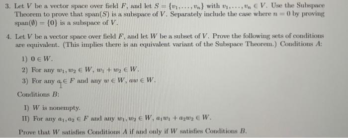 Solved 3. Let V be a vector space over fiekd F, and let | Chegg.com