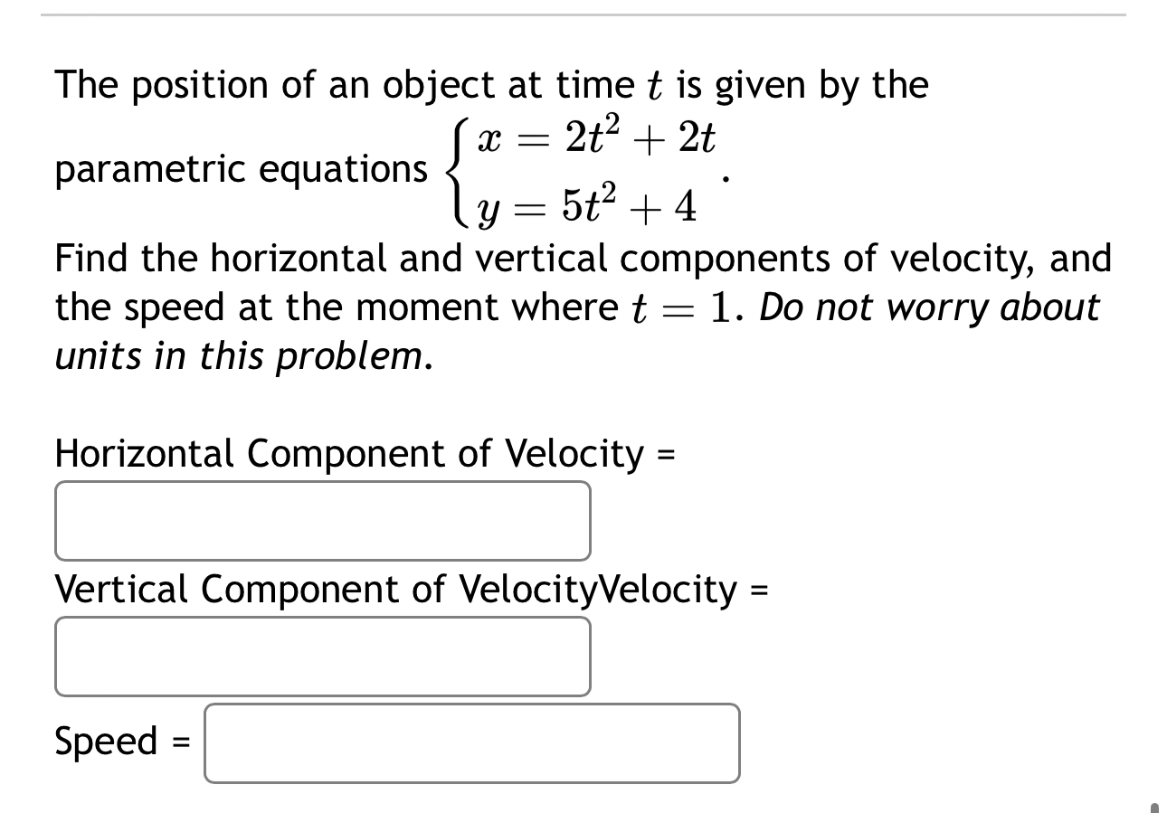 Solved The position of an object at time t ﻿is given by the | Chegg.com