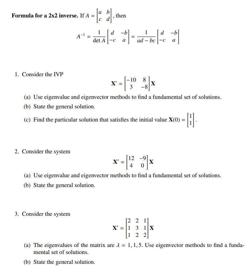Solved Formula for a 2x2 inverse. If A = Ta b] I c d then 9 | Chegg.com