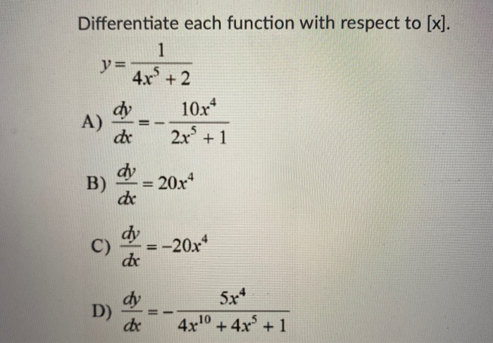 Solved Differentiate each function with respect to [x]. 1 y= | Chegg.com