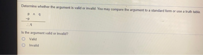 Solved Determine whether the argument is valid or invalid. | Chegg.com