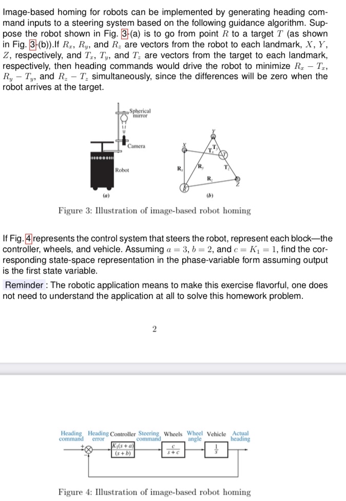 Solved Image-based homing for robots can be implemented by | Chegg.com