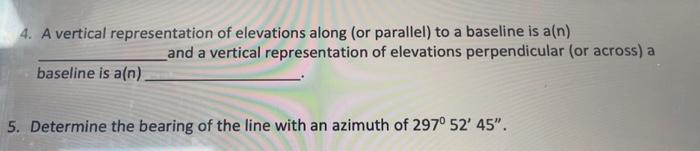 Solved 4. A vertical representation of elevations along (or | Chegg.com