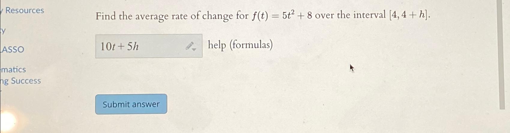 Solved ResourcesFind the average rate of change for | Chegg.com