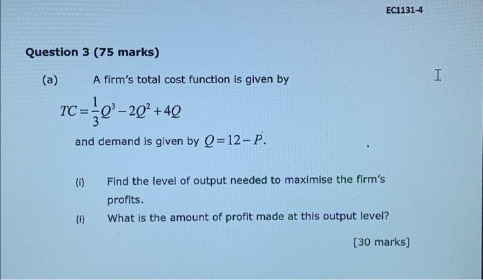 Solved A firm's total cost function is given by | Chegg.com
