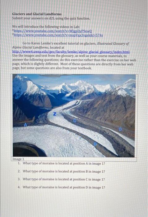 Glaciers and Glacial Landforms Submit your answers on | Chegg.com