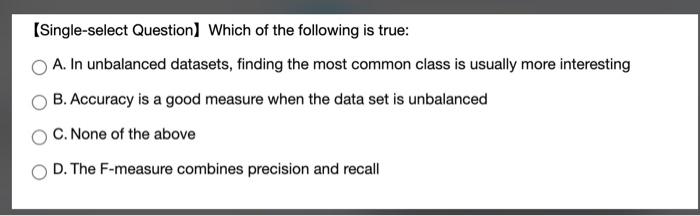 Solved (Single-select Question) Which of the following is | Chegg.com